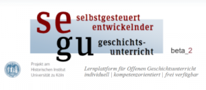 Segu - selbstgesteuert-entwickelnder Geschichtsunterricht ...